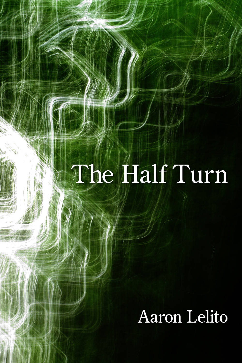 Chapbook: The Half Turn